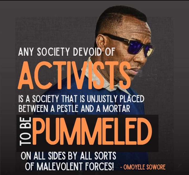 Activism: The many troubles of Omoyele Sowore, by Austen